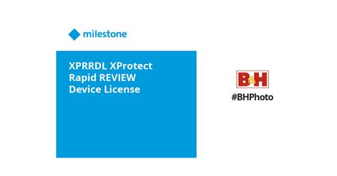 Milestone Xprrdl Xprotect Rapid Review Device License Xprrdl Bandh