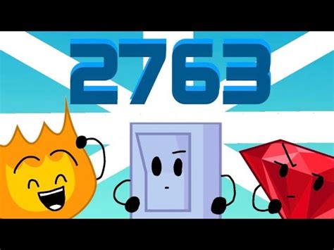 Every Time 2763 Was Mentioned In Bfdi Bfb Youtube