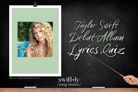 Taylor Swift Debut Prologue Full Text And What It Means Swiftly Sung