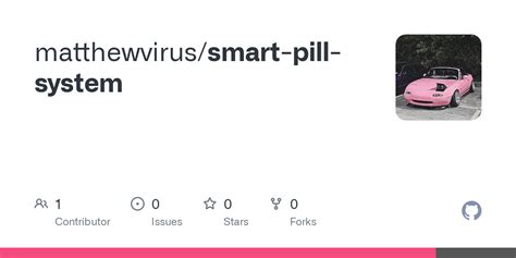 Github Matthewvirussmart Pill System