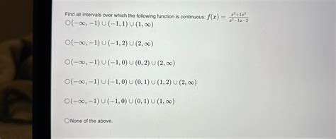 find all intervals over which the following function