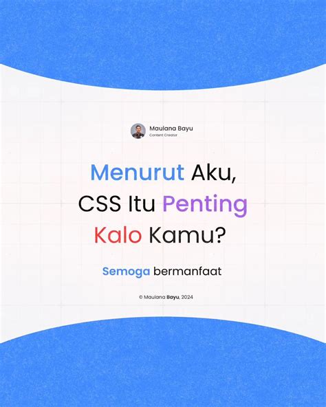 Css Itu Sebenarnya Penting Banget Loh 🤫 Css Atau Lebih Mudah