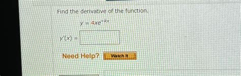 Solved Find The Derivative Of The Chegg
