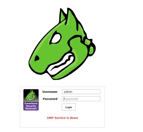 Gmp Service Is Down Openvas Command V9 Does Not Work Greenbone Community Edition Greenbone
