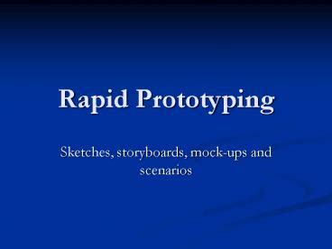 PPT Rapid Prototyping PowerPoint Presentation Free To View Id D Fe MWZhM