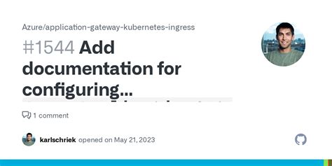 Add Documentation For Configuring `azureapplicationgatewayrewrite` · Issue 1544 · Azure