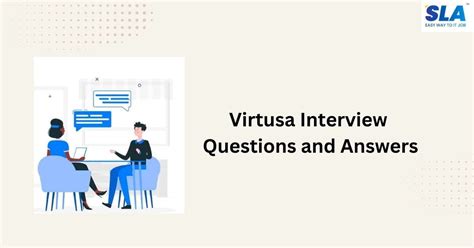 Virtusa Interview Questions And Answers Sla