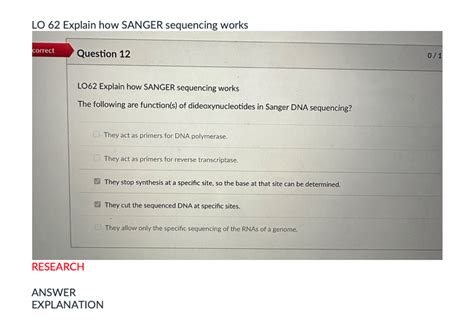 Solved Lo62 Explain How Sanger Sequencing Works The