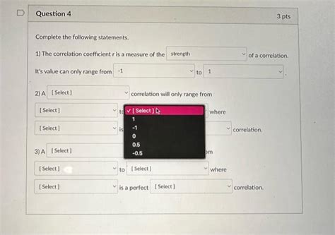 Complete The Following Statements 1 The Correlation
