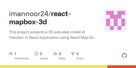 Github Imannoor24react Mapbox 3d This Project Presents A 3d