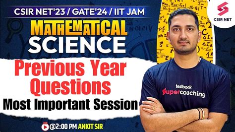 Previous Year Questions CSIR NET Dec Mathematical Science GATE IIT JAM Ankit