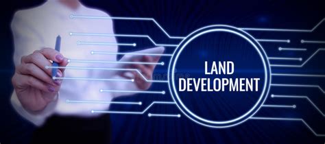 hand writing sign land development internet concept process of