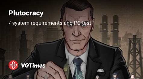 System Requirements For Plutocracy Pc Check Minimum And Recommended Game Requirements