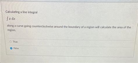 Solved Calculating A Line Integral ∫xdx Along A Curve Going
