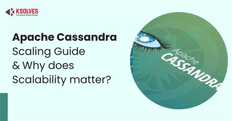 exploring the importance of scalability in cassandra