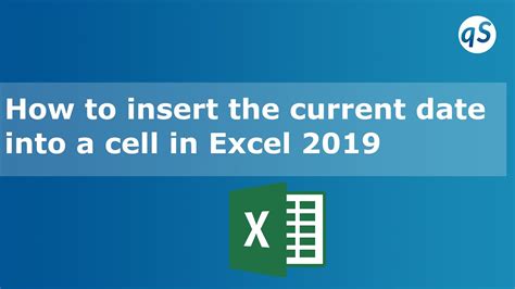 How To Insert The Current Date Into A Cell In Excel 2019 Youtube