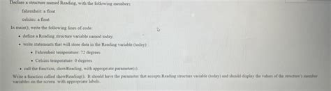 Solved Declare A Structure Named Reading With The Following