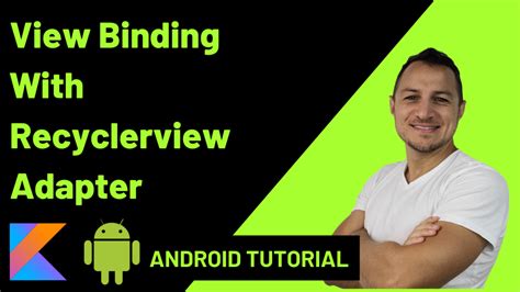 Using View Binding With Recyclerview Adapter Tutorialseu