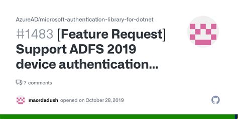 Feature Request Support Adfs 2019 Device Authentication During Acquire Token Interactive