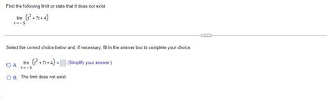 Solved Find The Following Limit Or State That It Does Not Chegg Com
