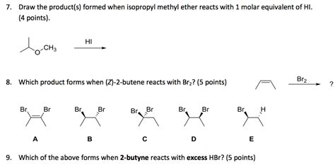 Solved Draw The Products Formed When Isopropyl Methyl