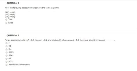 Solved Question 1 All Of The Following Association Rules