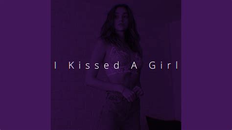 I Kissed A Girl Speed Youtube Music
