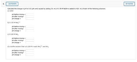 Solved POINTS MY NOTES Calculate The Change In PH To Chegg Com