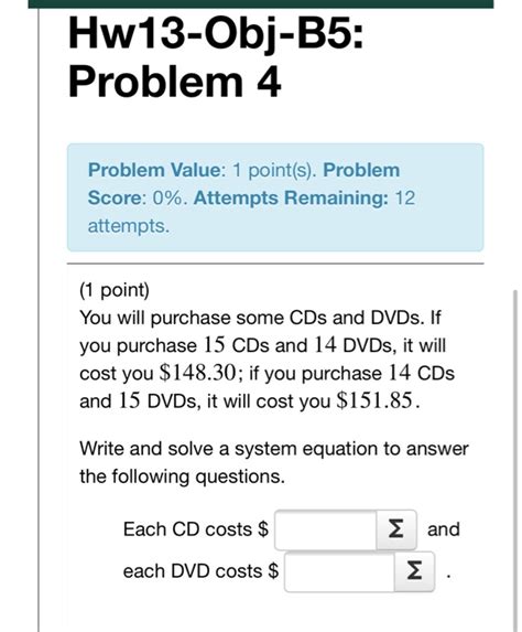 Solved Hw13 Obj B5 Problem 4 Problem Value 1 Points
