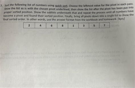 Solved 7 Sort The Following List Of Numbers Using Quick