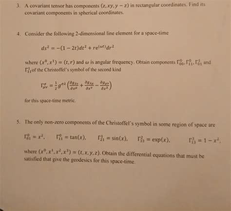 Solved A Covariant Tensor Has Components Zxyy Z ﻿in