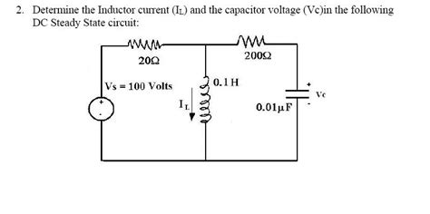 Solved Determine The Inductor Current Il And The Capacitor