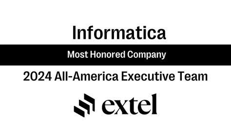 Were Thrilled To Announce That Informatica Has Been Recognized In Extels 2024 All America