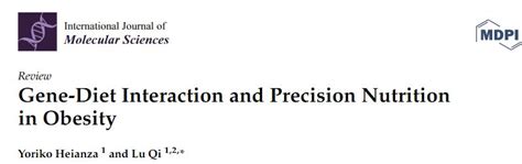 Gene Diet Interaction And Precision Nutrition In Obesity My Personal Health