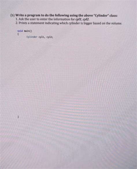 Solved B Write A Program To Do The Following Using The