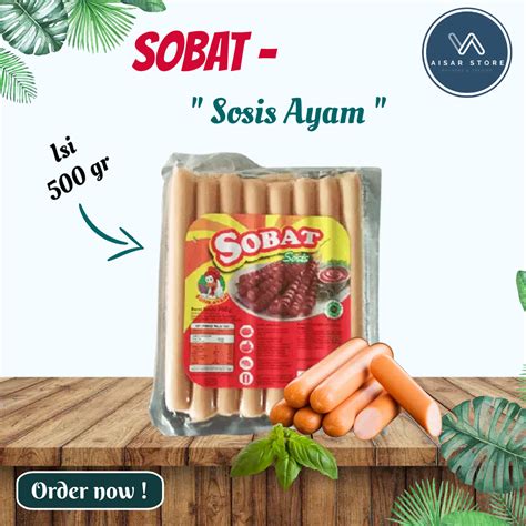 Sobat Sosis Ayam 500gr Sosis Untuk Bakaran Cemilan Sosisayam Sobat Frozen Food Lazada