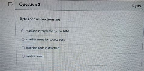 Solved Question 34 PtsByte Code Instructions Areread And Chegg Com