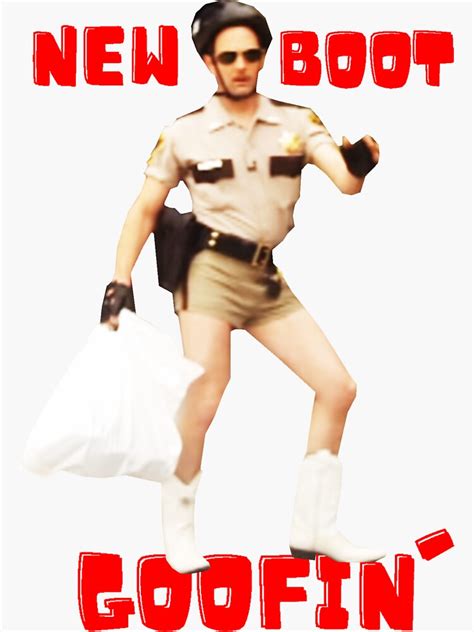 New Boot Goofin Funny New Boot Goofin Lt Dangle Sticker By
