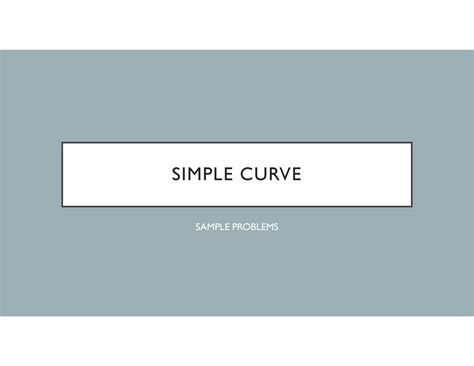 Simple Curve Ff Up Problems 1 Simple Curve Sample Problems Seatwork