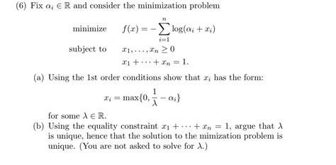 Solved 6 Fix αi∈r And Consider The Minimization Problem
