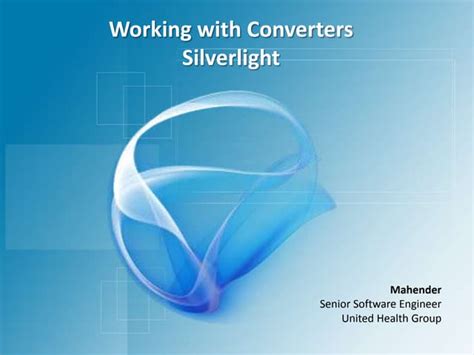 Silverlight Converters Ppt
