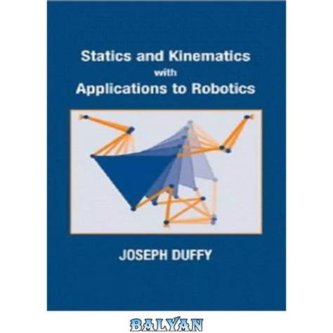 خرید و قیمت دانلود کتاب Statics And Kinematics With Applications To Robotics ترب