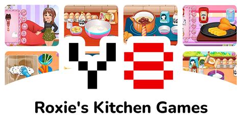Roxies Kitchen Games Play Now On