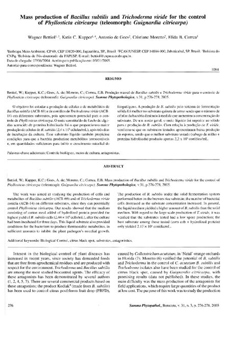 Mass Production Of Bacillus Subtilis And Trichoderma Viride For The Control Of Phyllosticta