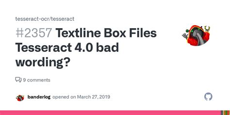 Textline Box Files Tesseract Bad Wording Issue Tesseract Ocr Tesseract Github