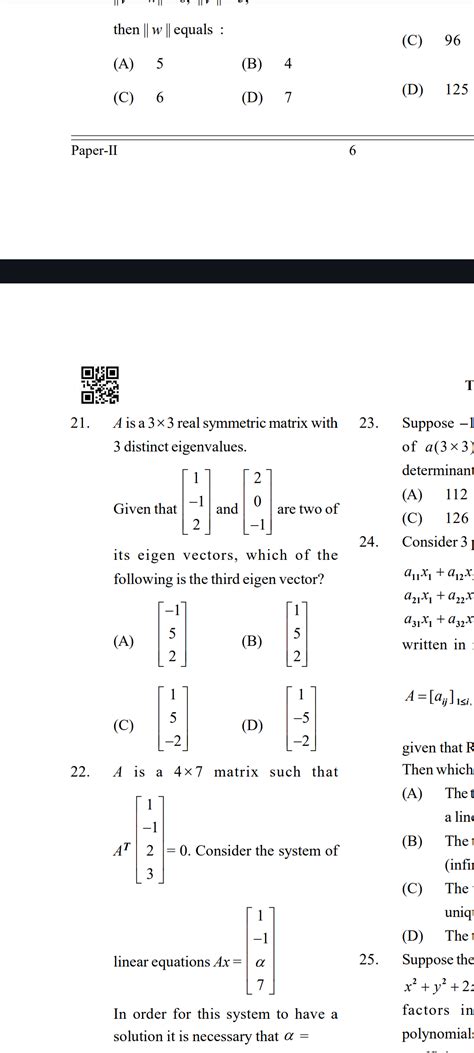 A Is A 3x3 Real Symmetric Matrix With 3 Distinct Eigenvalues Given That The Vectors [1 1 2