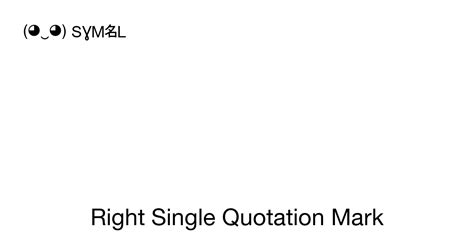 Right Single Quotation Mark Symbol Meaning Copy And Paste Unicode Character ‿ Symbl