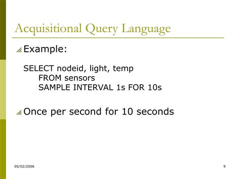 Ppt The Design Of An Acquisitional Query Processor For Sensor