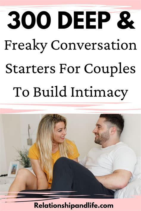 300 Conversation Starters For Couples To Build Intimacy Relationship