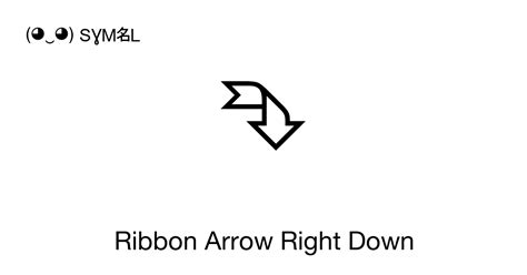 Ribbon Arrow Right Down Symbol Meaning Copy And Paste Unicode
